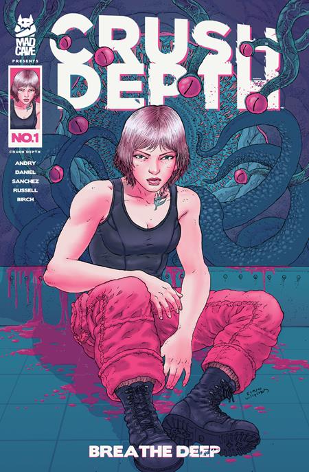 CRUSH DEPTH (2025) #1 CVR B RAMON VILLALOBOS – Kings Comics
